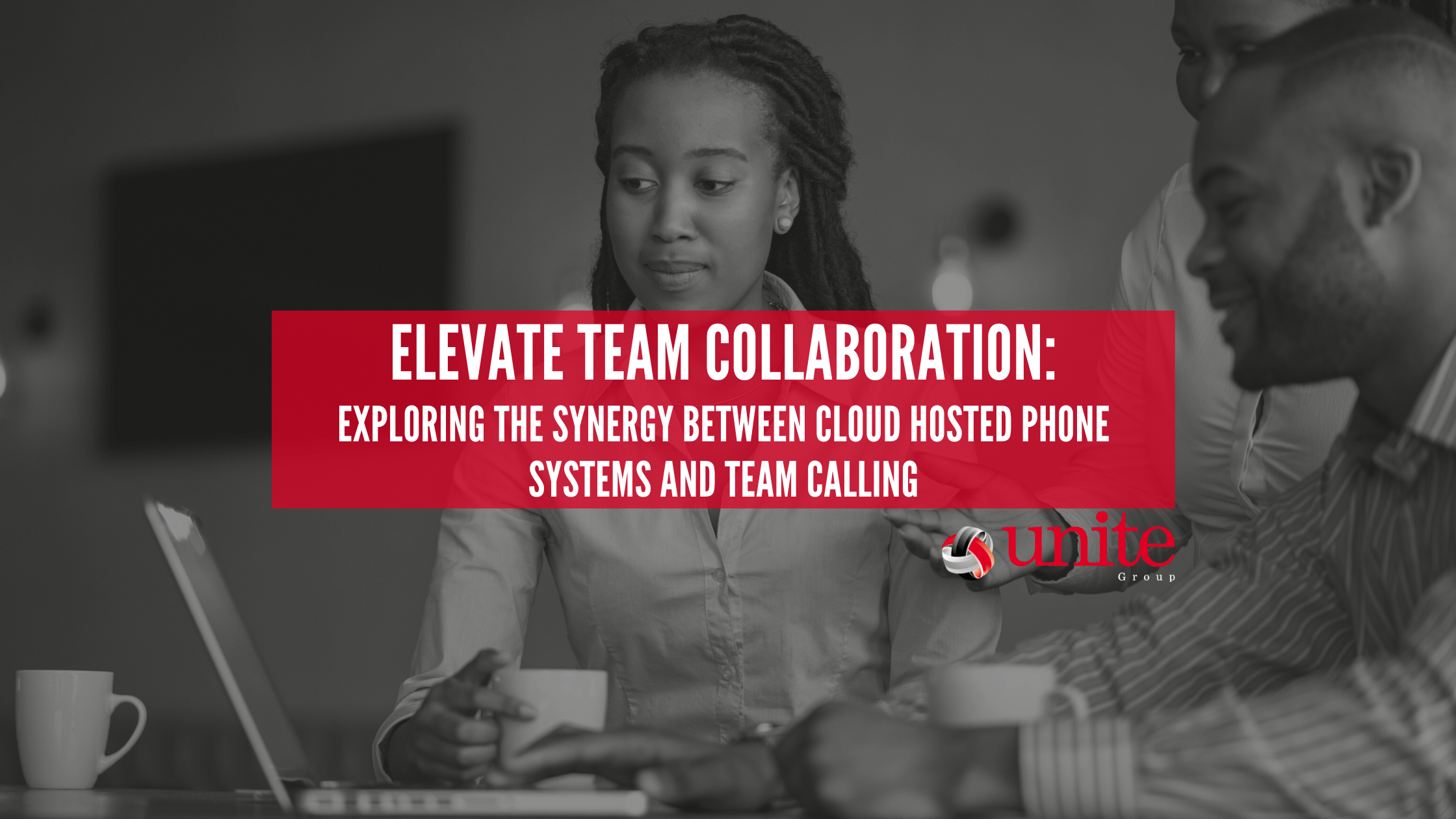 Elevate Team Collaboration: Exploring the Synergy Between Cloud Hosted ...